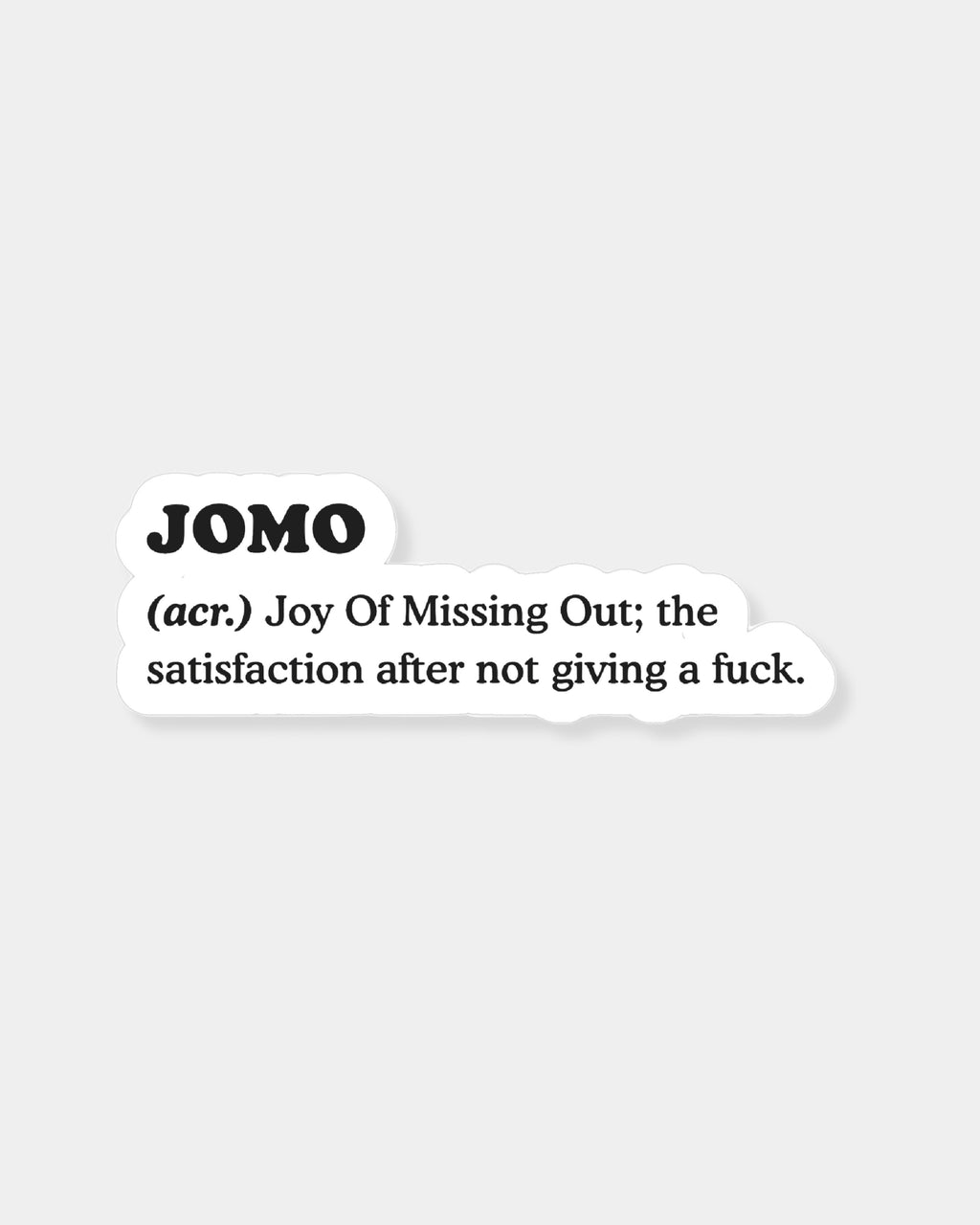JOMO - STICKER | Stonewaters